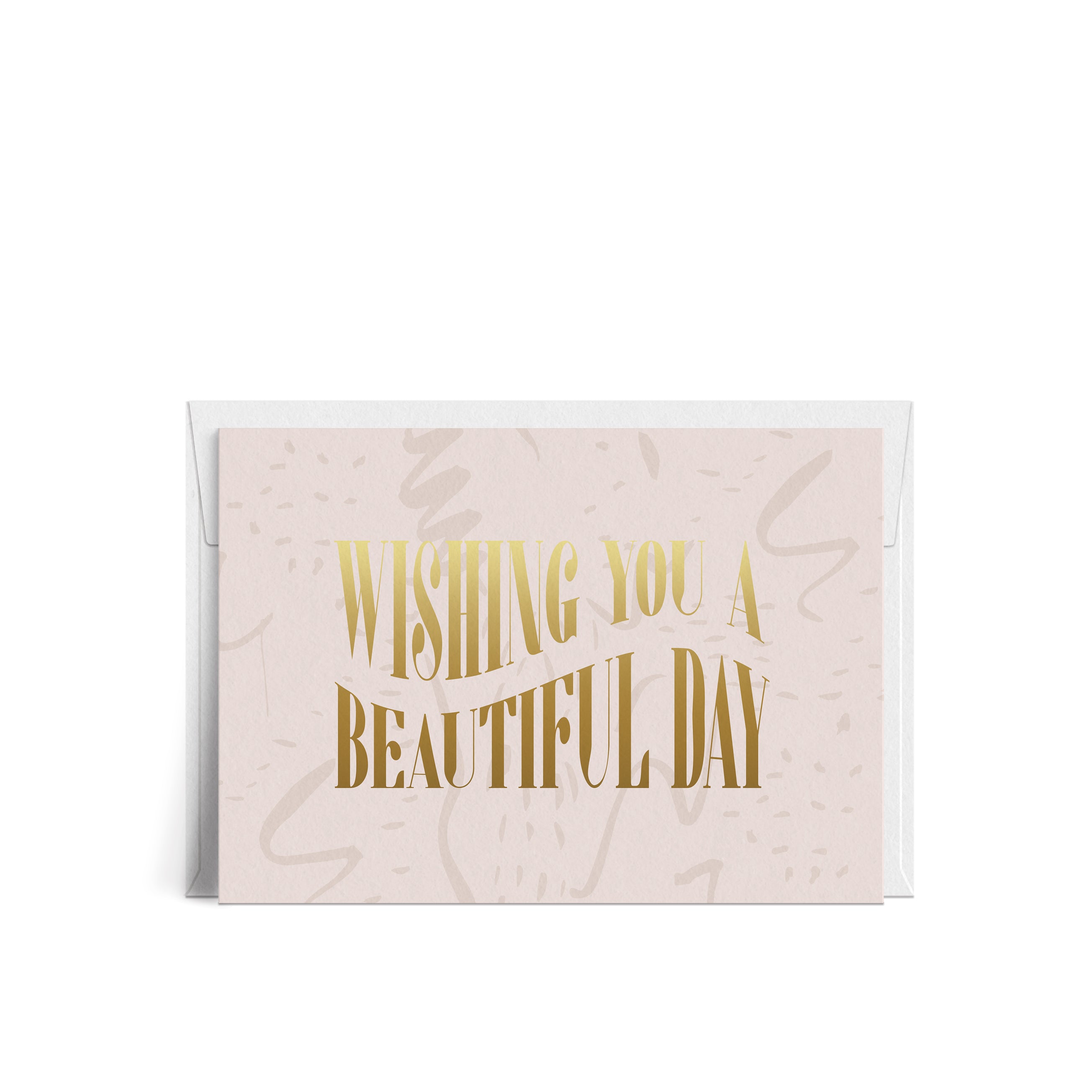 Wishing You A Beautiful Day Greeting Card – Paper Darling